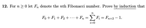 Solved For N Let Fn Denote The Nth Fibonacci Number Chegg