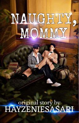 Naughty Mommy End √ Naughty Mom 1 Page 3 Wattpad