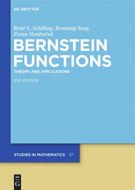 Bernstein Functions Theory And Applications Indigo