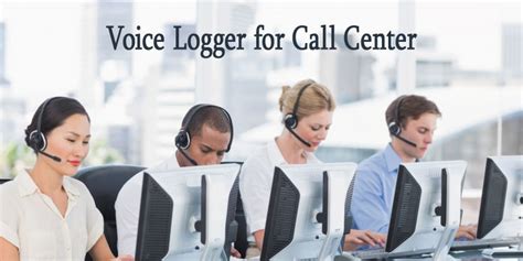 Voice Logger For Call Center Types Of Voice Logger