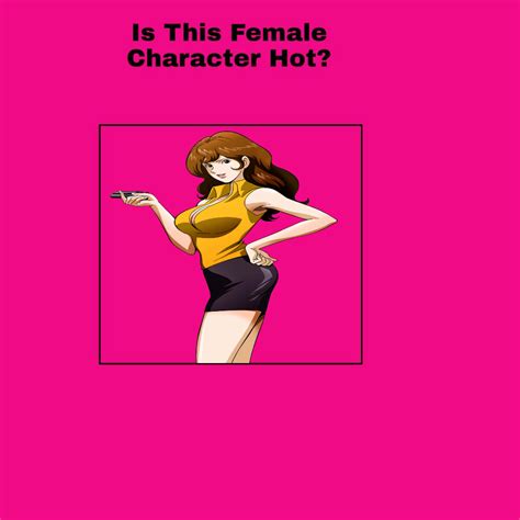 Is Fujiko Hot By Nurfaiza On Deviantart