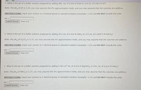 Solved 1 What Is The Ph Of A Buffer Solution Prepared By