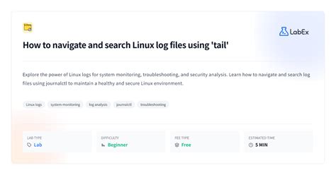 How To Navigate And Search Linux Log Files Using Tail Labex