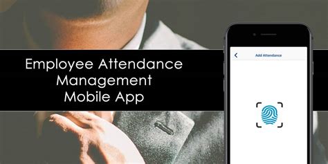 How To Develop A Successful Employee Attendance Mobile App 2020
