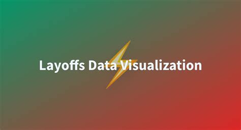 Layoffs Data Visualization A Hugging Face Space By Shilpabanerjee