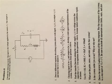 Solved Consider The Following Circuit The Input Is The Chegg Com