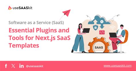 essential plugins and tools for next js saas templates