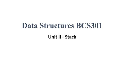 The Presentation On Stack Data Structure Pptx Programming Languages Computing