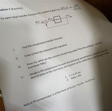 Solved Oblem 5 8 ﻿pointsthe Open Loop Transfer Func Af A