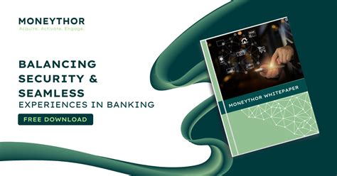 Balancing Security And Seamless Experiences Moneythor