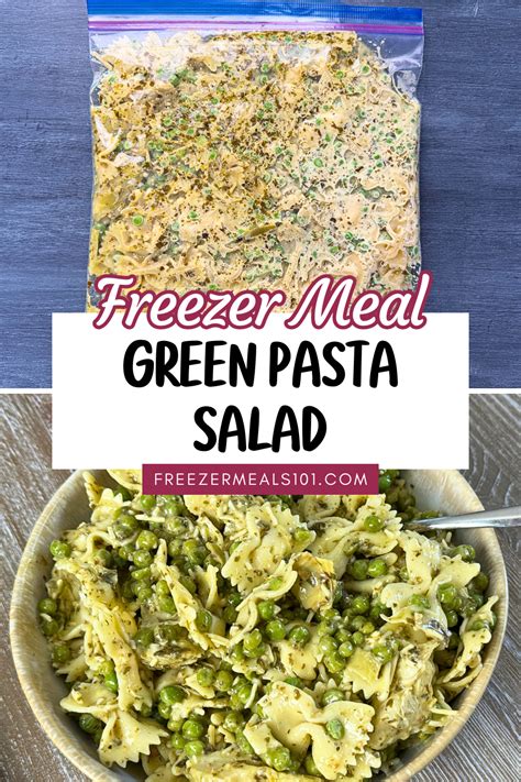 Green Pasta Salad Freezer Meals 101
