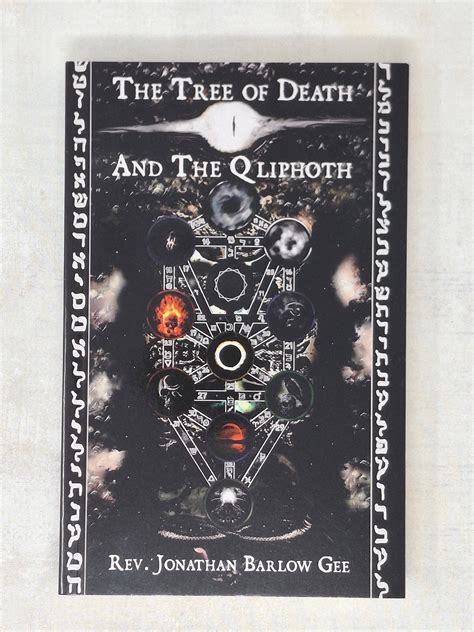The Tree Of Death And The Qliphoth Rev Jonathan Barlow Gee Pickeyweedz