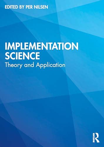 Implementation Science Theory And Application Great Books Trading