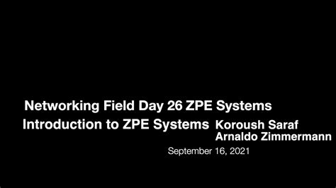 Networking Field Day 26 Introduction To Zpe Systems Zpe Systems