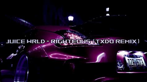 Juice Wrld Righteous Txdo Remix Youtube Music
