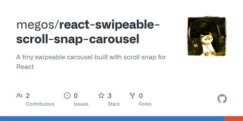 GitHub Megos React Swipeable Scroll Snap Carousel A Tiny Swipeable
