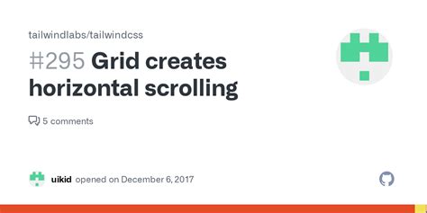Grid Creates Horizontal Scrolling Issue Tailwindlabs Tailwindcss Github