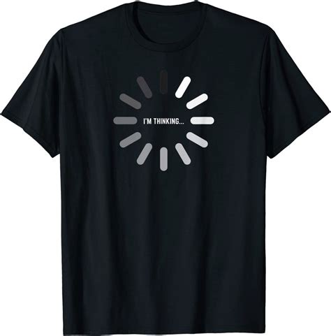 Loading Sign T Shirt Im Thinking Geek Nerd Programmer Math Sold By Shirley Gong Sku 421886