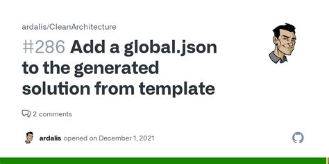 Add A Globaljson To The Generated Solution From Template · Issue 286