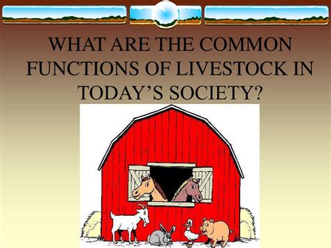 Ppt Domestication And Importance Of Livestock Powerpoint Presentation Id639943