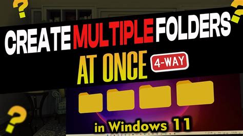 How To Create Multiple Folders At Once In Windows Informative Folders Saving Tips