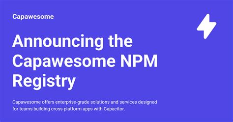 Announcing The Capawesome Npm Registry Capawesome
