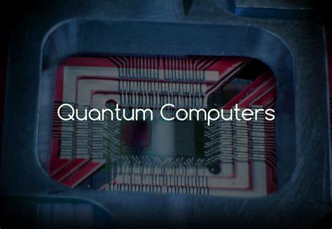 Quantum Computer And How Does It Work TechieUpgrader Programming Blog And Tech Blog