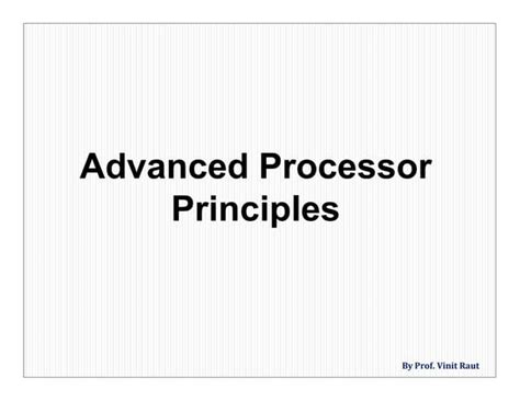 Parallel Processing And Pipelining Ppt