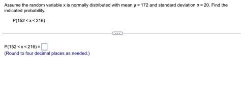 Solved Assume The Random Variable X ﻿is Normally Distributed
