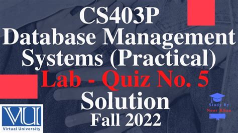 Cs403p Database Management Systems Practical Lab Quiz No 5