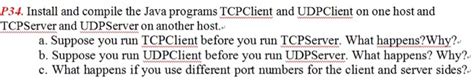 Solved Install And Compile The Java Programs Tcpclient And Chegg