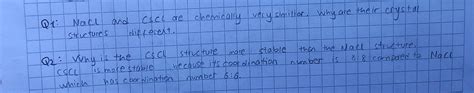 Solved Q1 Nacl And Cscl Are Chemically Verysimillor Why