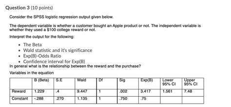 solved question 3 10 points consider the spss logistic