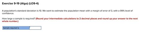Solved Exercise 9 19 Algo LO9 4 A Population S Standard Chegg Com