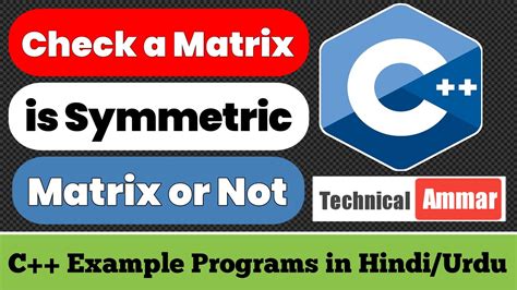 C Program To Check A Matrix Is Symmetric Matrix Or Not C Example