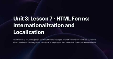 Unit 3 Lesson 7 Html Forms Internationalization And Localization