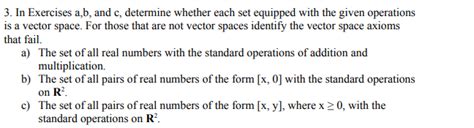 Solved In Exercises A B And C Determine Whether Each Chegg