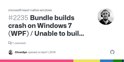 bundle builds crash on windows 7 wpf unable to build working wpf apps · issue 2235