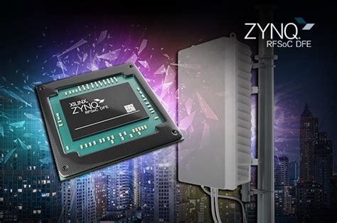 Xilinx Introduces Breakthrough Zynq Rfsoc Dfe For Mass 5g Radio
