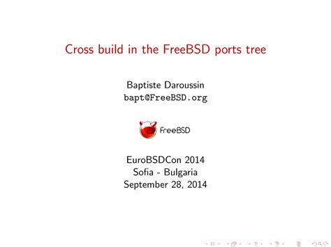 Cross Building The Freebsd Ports Tree By Baptiste Daroussin Ppt
