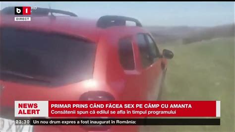 Primar Prins CÂnd FĂcea Sex Pe CÂmp Cu Amanta Știri B1tv 29 Martie 2024 Youtube