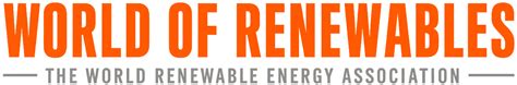 What Is Renewable Energy World Of Renewables Home Of The World