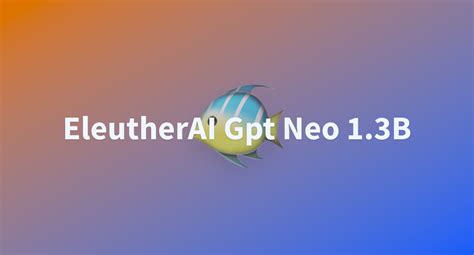 EleutherAI Gpt Neo B A Hugging Face Space By Avivzusim