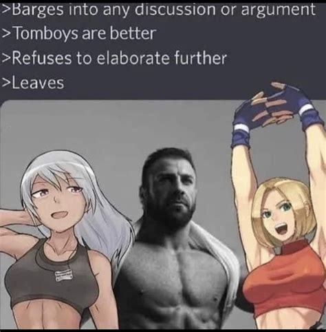 Tomboys Are Better Meme By Crow Se En Memedroid