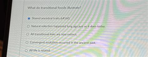 Solved What Do Transitional Fossils Illustrateshared