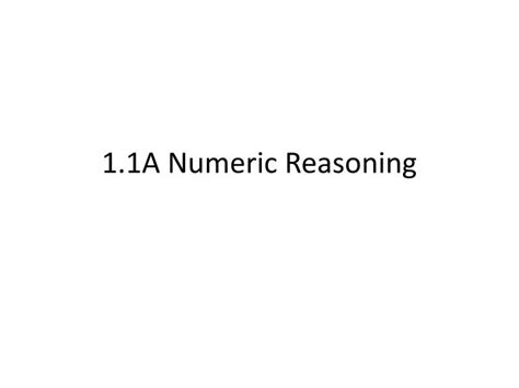 Ppt 11a Numeric Reasoning Powerpoint Presentation Free Download