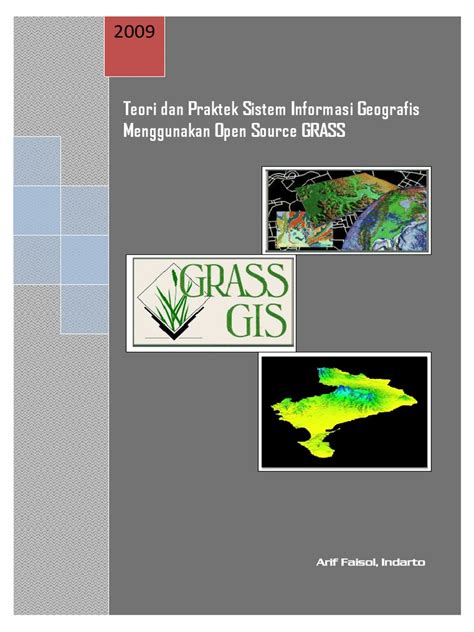Teori Dan Praktek Sistem Informasi Geografis Menggunakan Open Source Grass Pdf