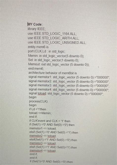 Solved 1 Write Behavioral Vhdl Code That Implements The