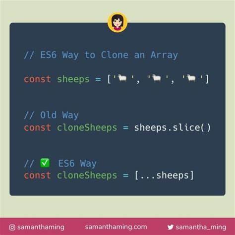 Es6 Way To Clone An Array 🐑