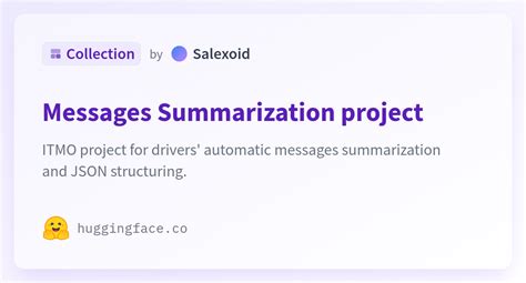 Messages Summarization Project A Salexoid Collection